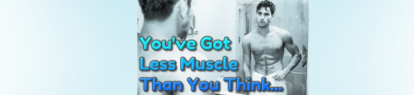 You've Got LESS Muscle Than You Think... — Lee Hayward's Total Fitness ...